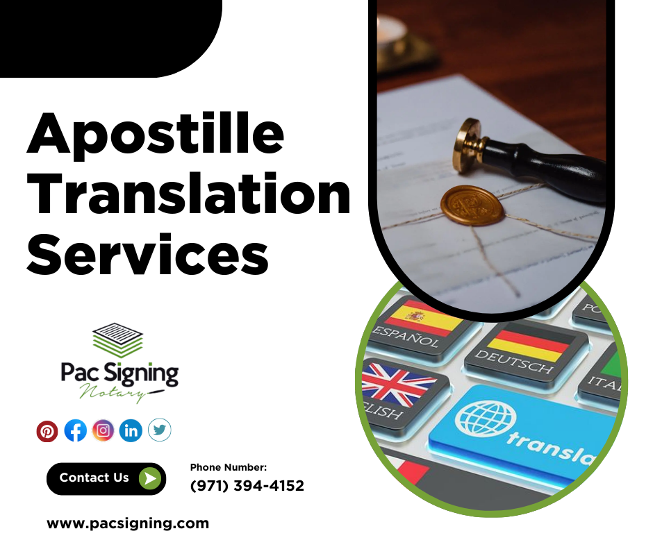 Apostille Translation Services Oregon | Pac Signing
